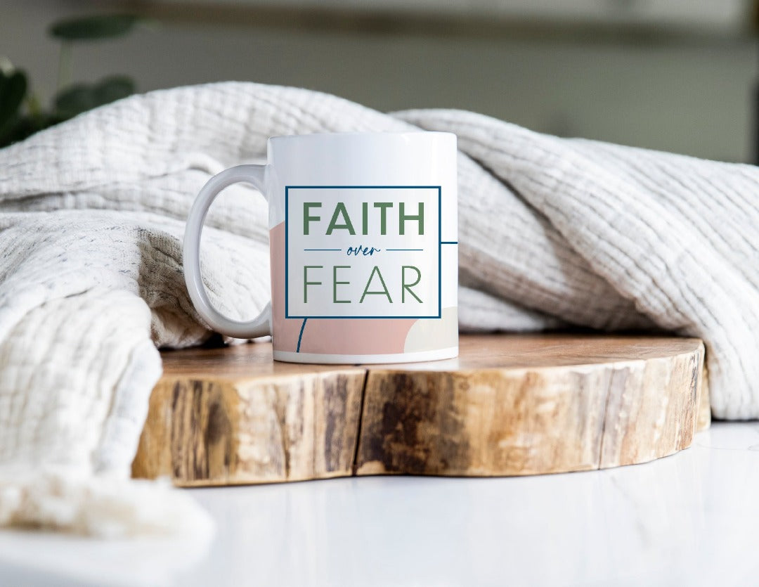 Faith over Fear Mug